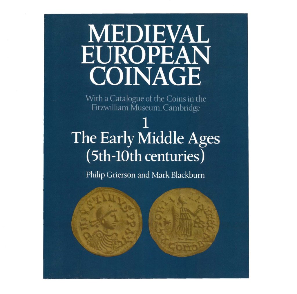 Medieval European Coinage. 1. The Early Middle Ages | Baldwin's